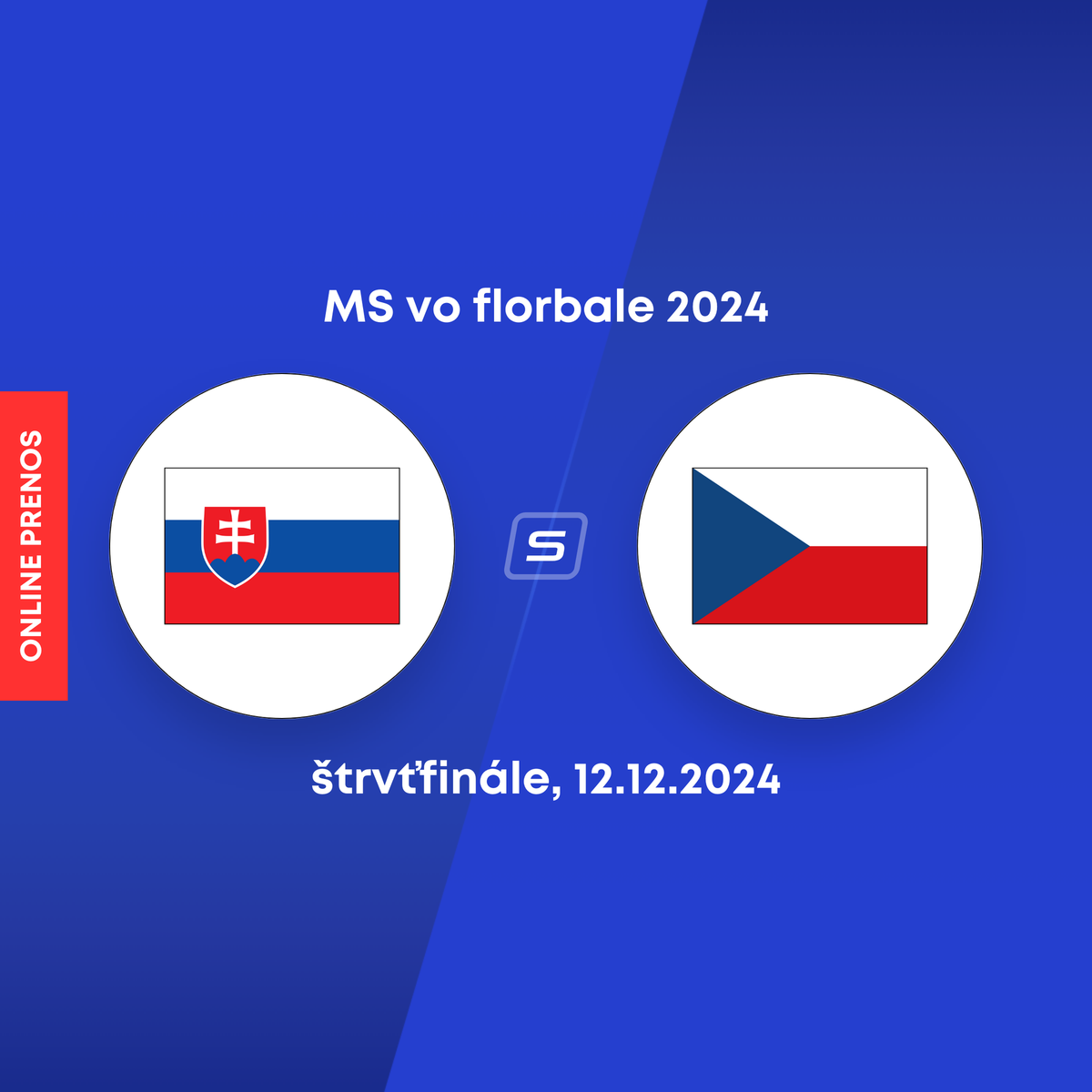 Slovensko - Česko: ONLINE prenos zo štvrťfinále na MS vo florbale 2024 LIVE | SPORTNET