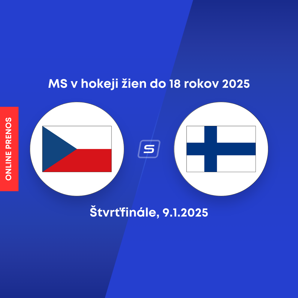 Česko - Fínsko: ONLINE prenos z MS v hokeji žien U18 2025 (štvrťfinále) | SPORTNET