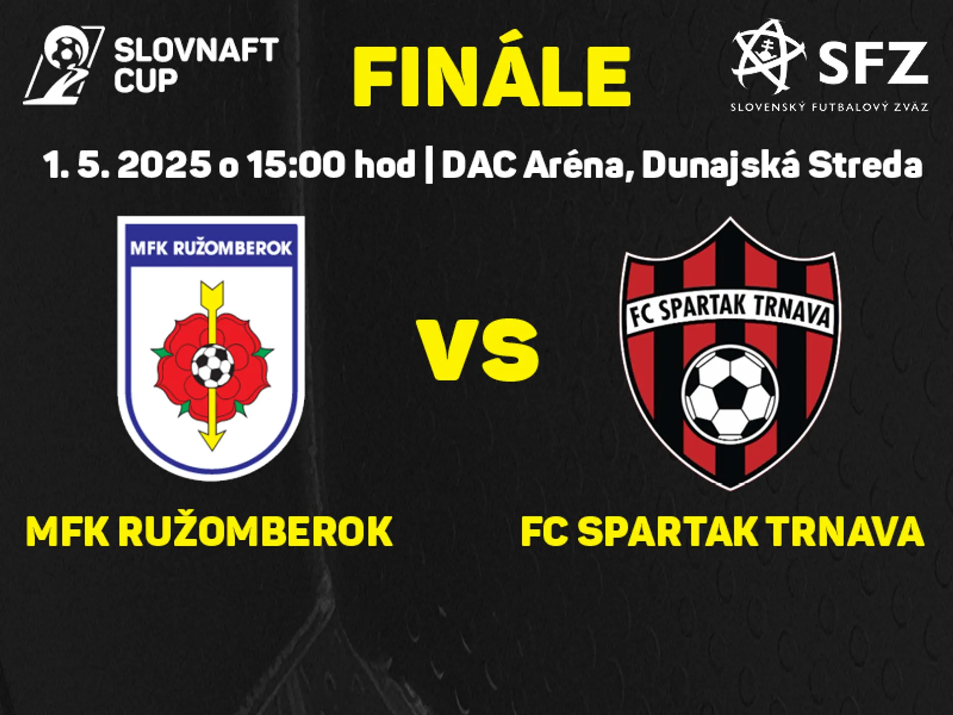 SLOVNAFT CUP - Dôležité pokyny pre fanúšikov na finále v D. Strede ...